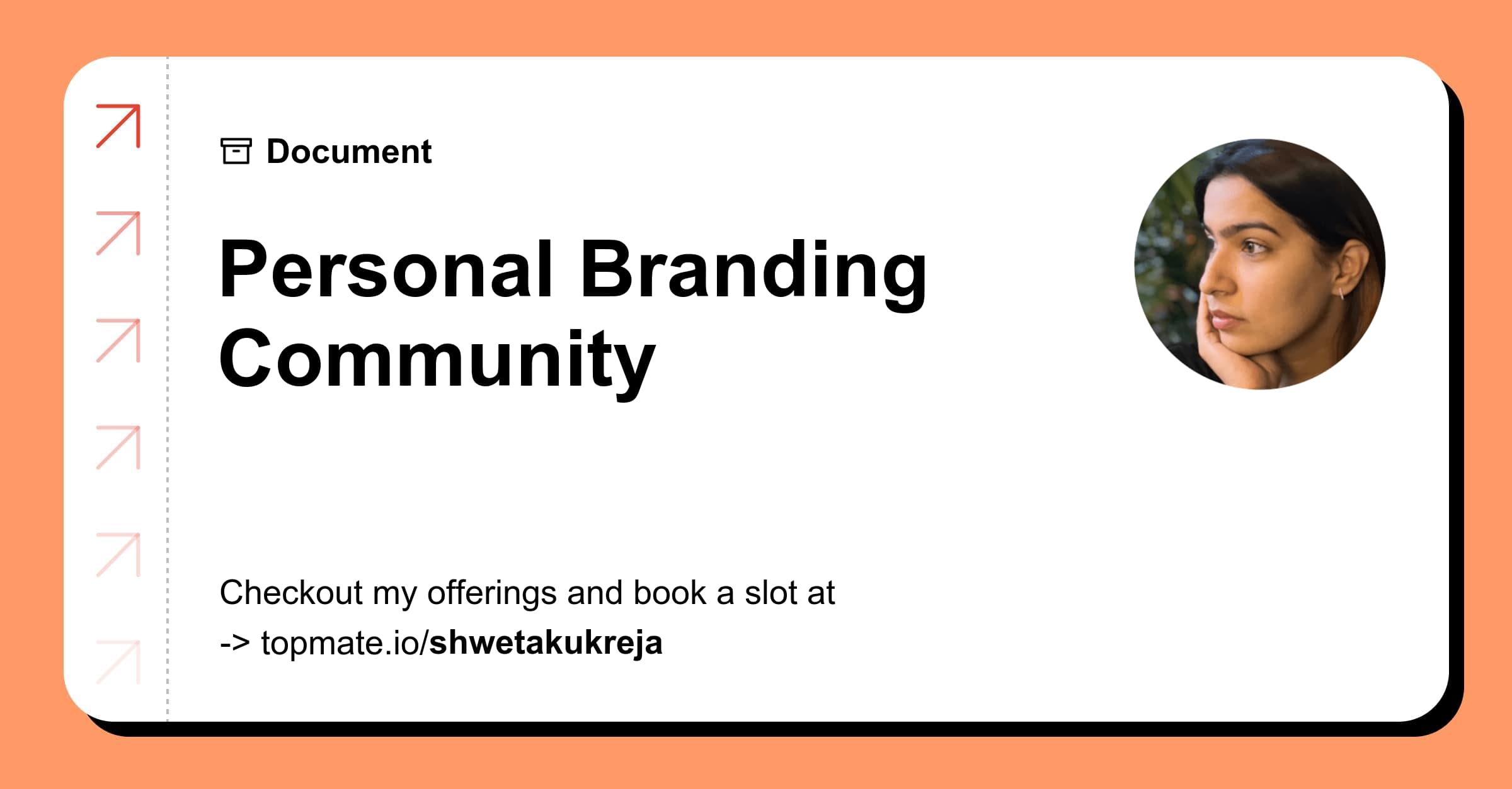 Personal Branding Community with Shweta Kukreja